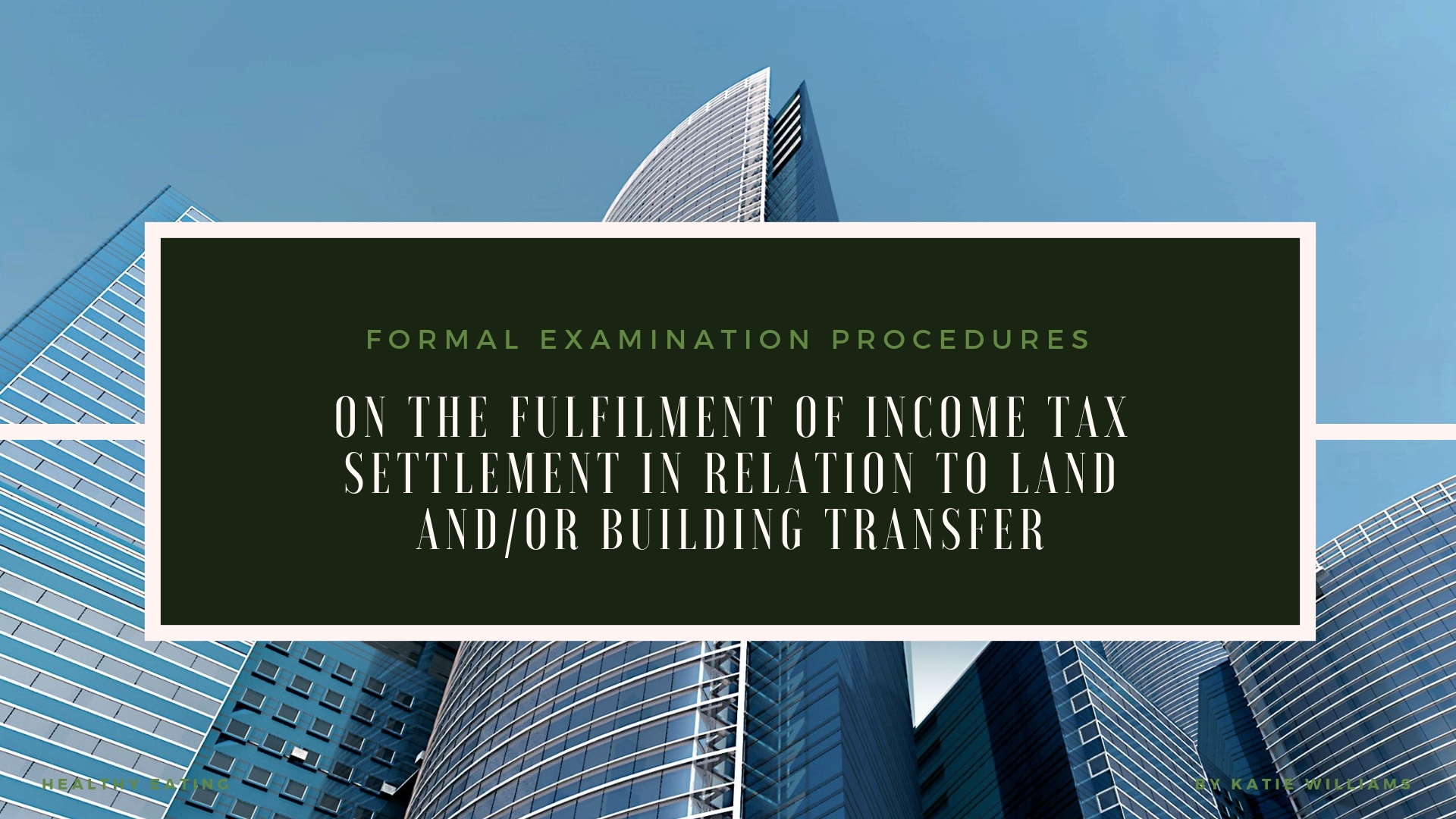 Formal Examination Procedures On The Fulfilment Of Income Tax - GNV ...